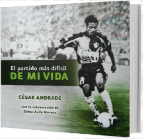 El partido más difícil DE MI VIDA: la tragedia de César Andrade ...